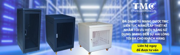 Tủ mạng TMC Rack | tủ mạng | tủ server | tủ rack | phụ kiện tủ rack